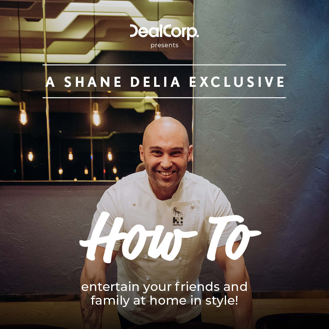 ‘How To’ entertain at home – Shane Delia style! | DealCorp