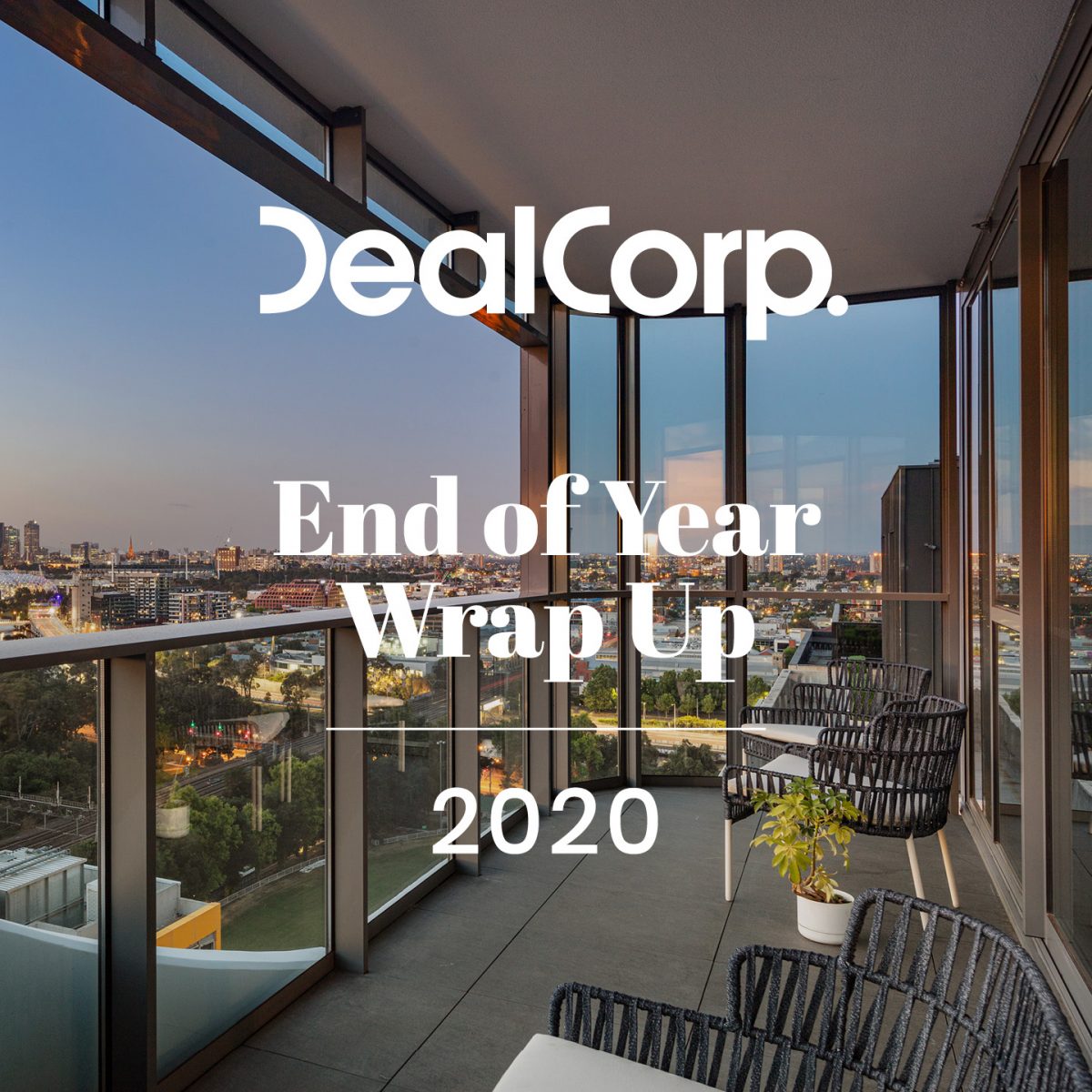DealCorp End of Year Wrap Up 2020 | DealCorp